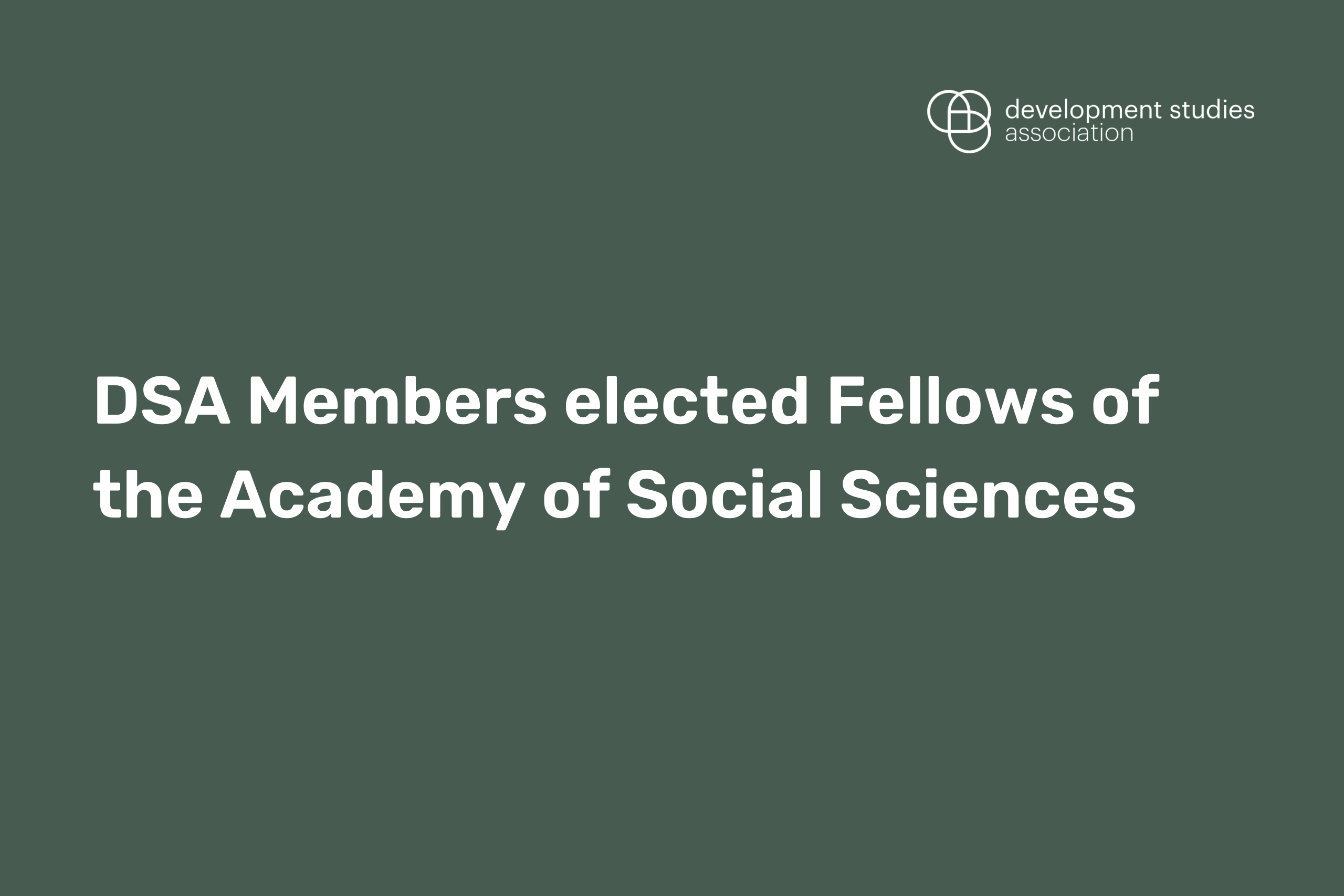 DSA Members elected Fellows of the Academy of Social Sciences ...
